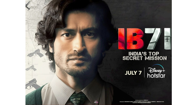‘IB 71’ to stream on Disney+ Hotstar from July 7 - Indian Broadcasting World