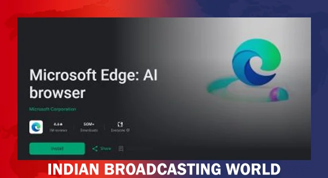 Microsoft rebrands edge browser for iOS, Android - Indian Broadcasting ...