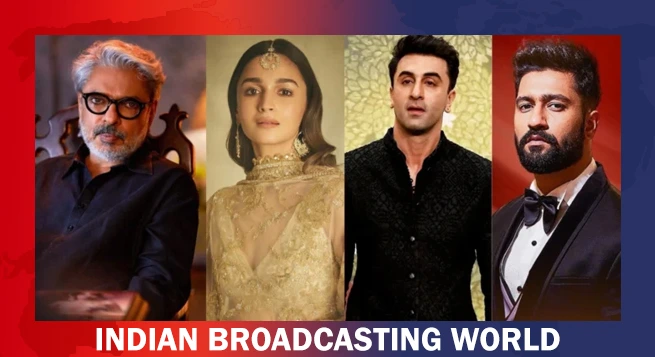 Sanjay Leela Bhansali’s ‘Love and War’ to release in 2026 - Indian Broadcasting World